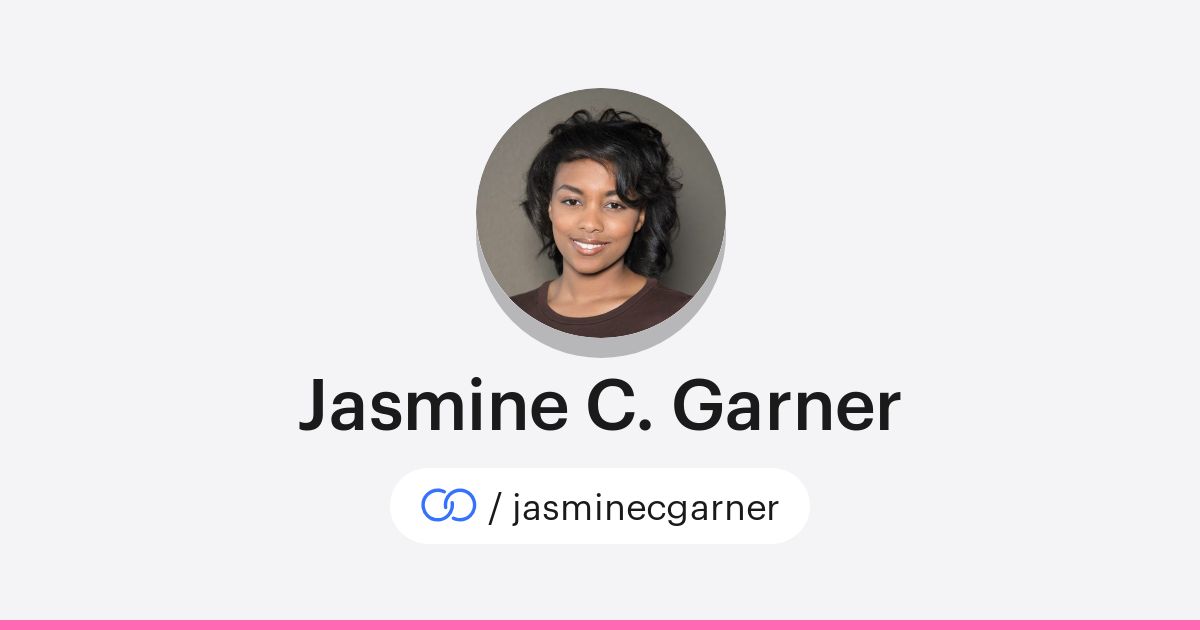 Jasmine C. Garner (/jasminecgarner) · solo.to