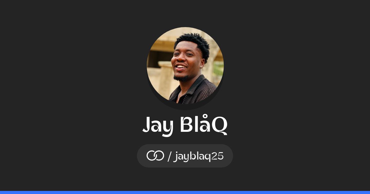 Jay BlåQ (/jayblaq25) · solo.to