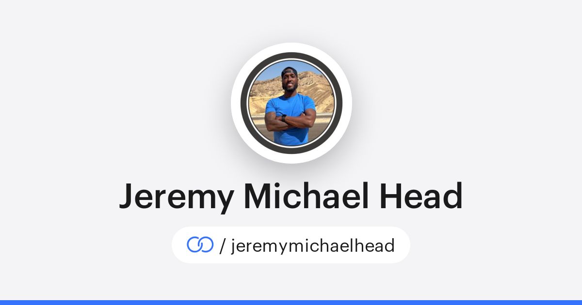 Jeremy Michael Head (/jeremymichaelhead) · solo.to