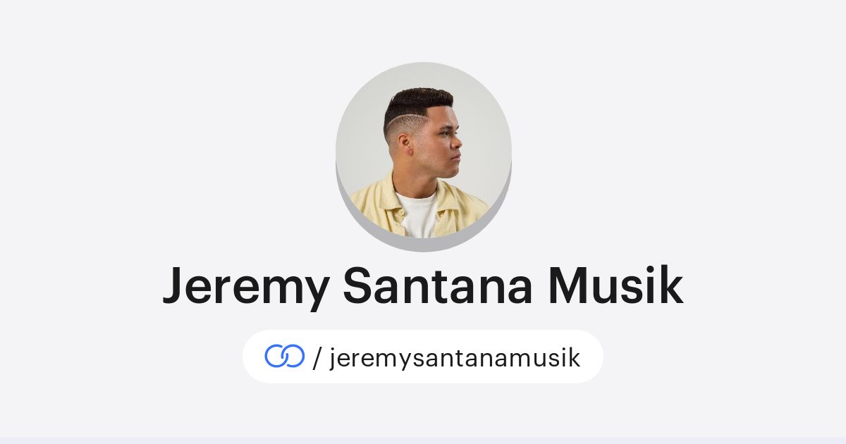 Jeremy Santana Musik (/jeremysantanamusik) · solo.to