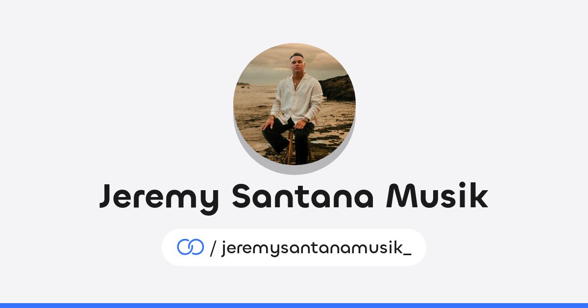 Jeremy Santana Musik (/jeremysantanamusik_) · solo.to