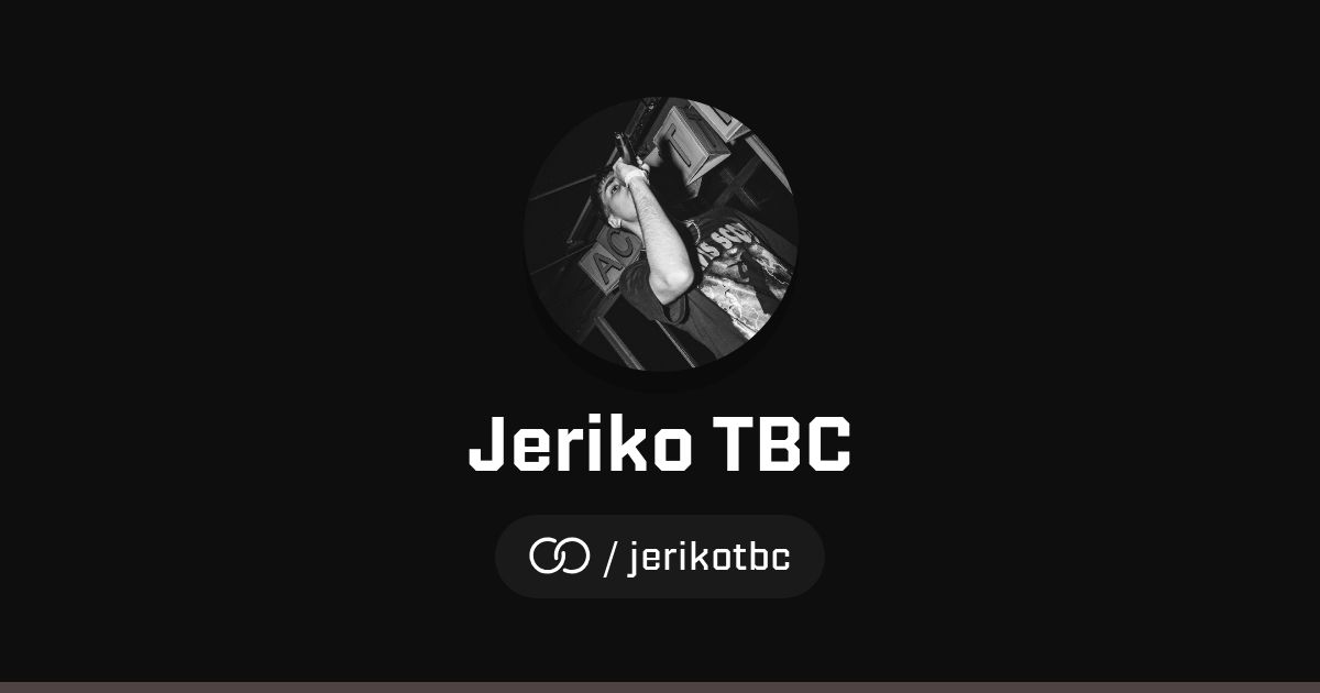 Jeriko TBC (/jerikotbc) · solo.to