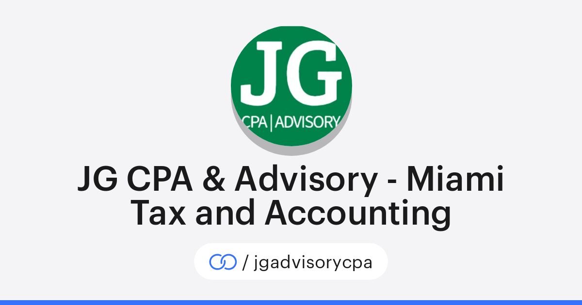 JG CPA & Advisory - Miami Tax and Accounting (/jgadvisorycpa) · solo.to