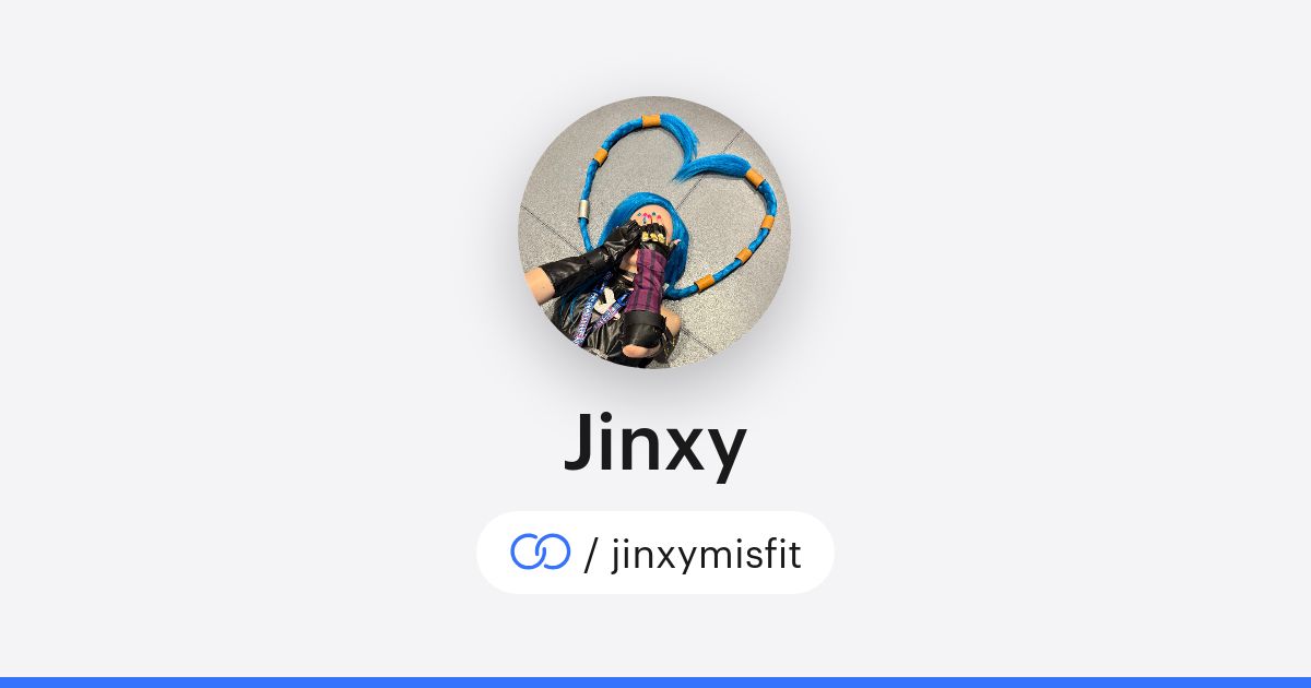 Jinxy (/jinxymisfit) · solo.to