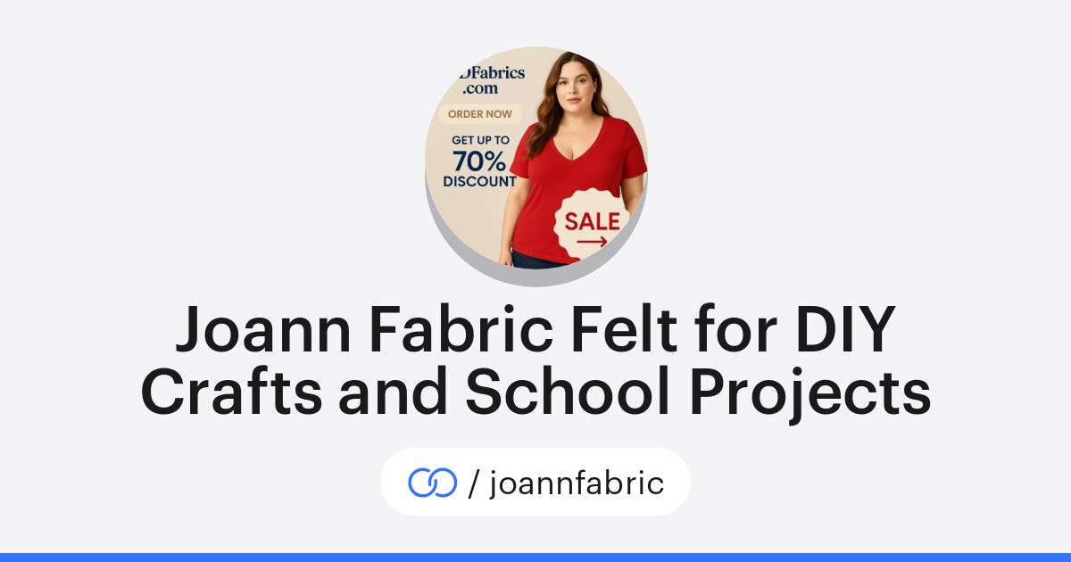 Joann Fabric Felt for DIY Crafts and School Projects (/joannfabric ...