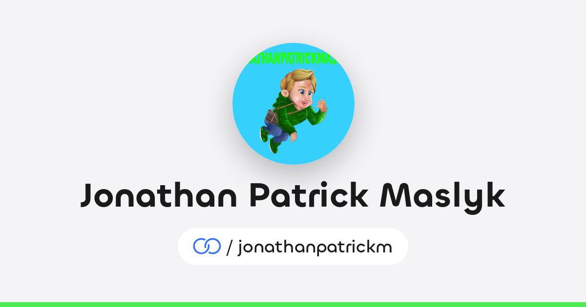 Jonathan Patrick Maslyk (/jonathanpatrickm) · solo.to