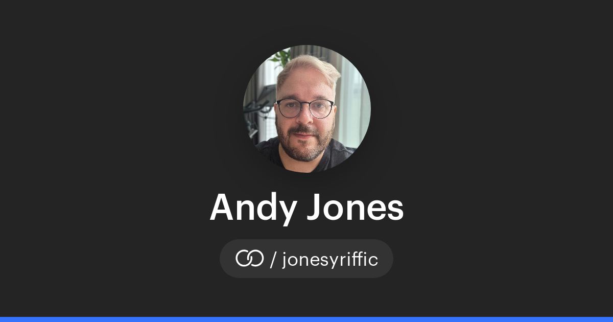 Andy Jones (/jonesyriffic) · solo.to