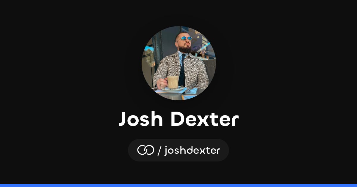 Josh Dexter (/joshdexter) · solo.to