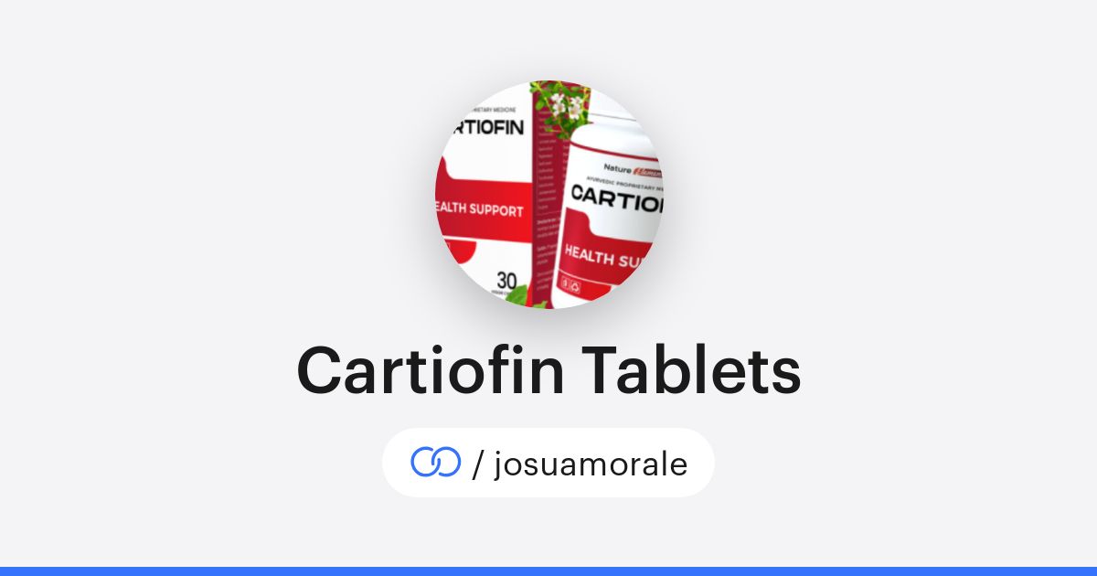 Cartiofin Tablets (/josuamorale) · solo.to
