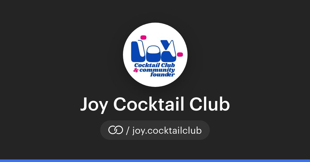 Joy Cocktail Club (/joy.cocktailclub) · solo.to