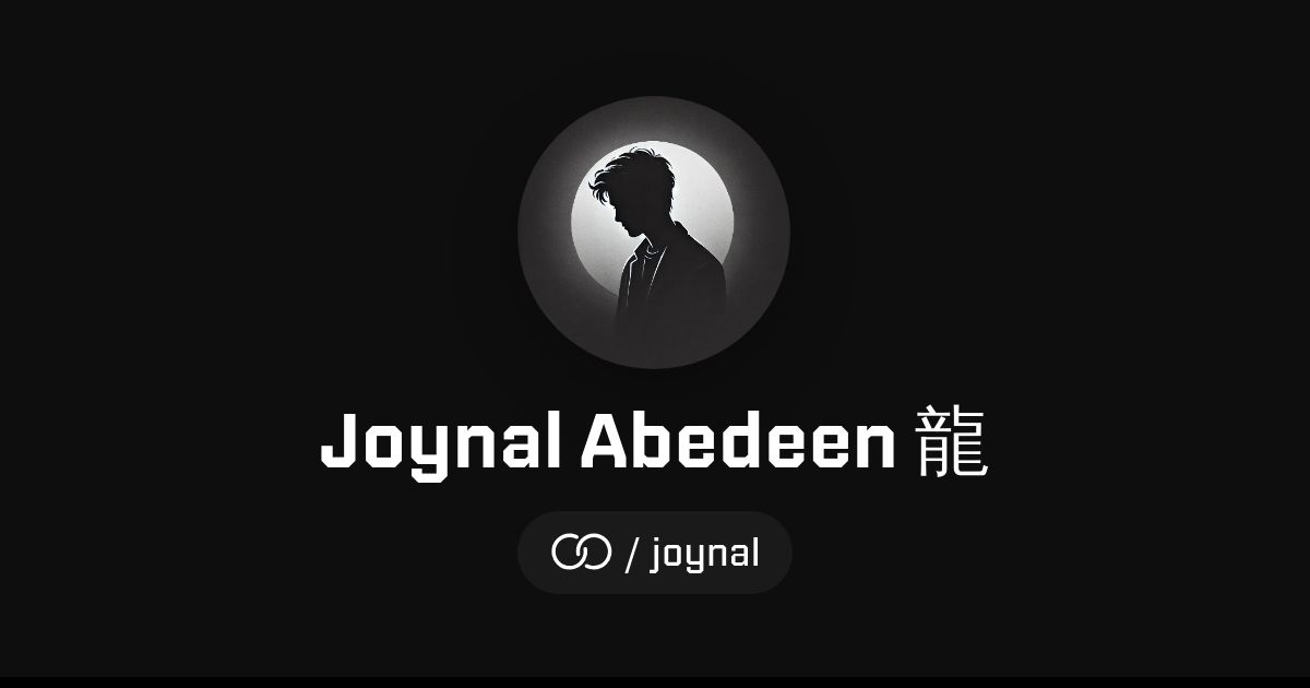 Joynal Abedeen 龍 (/joynal) · solo.to