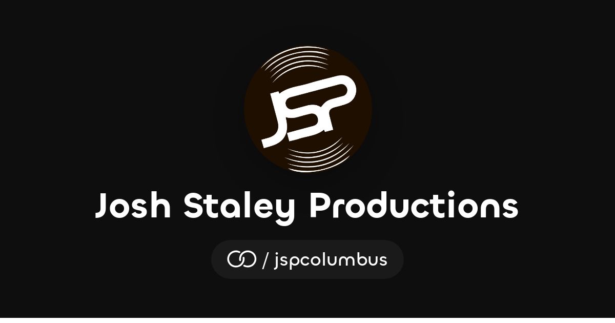 Josh Staley Productions (/jspcolumbus) · solo.to