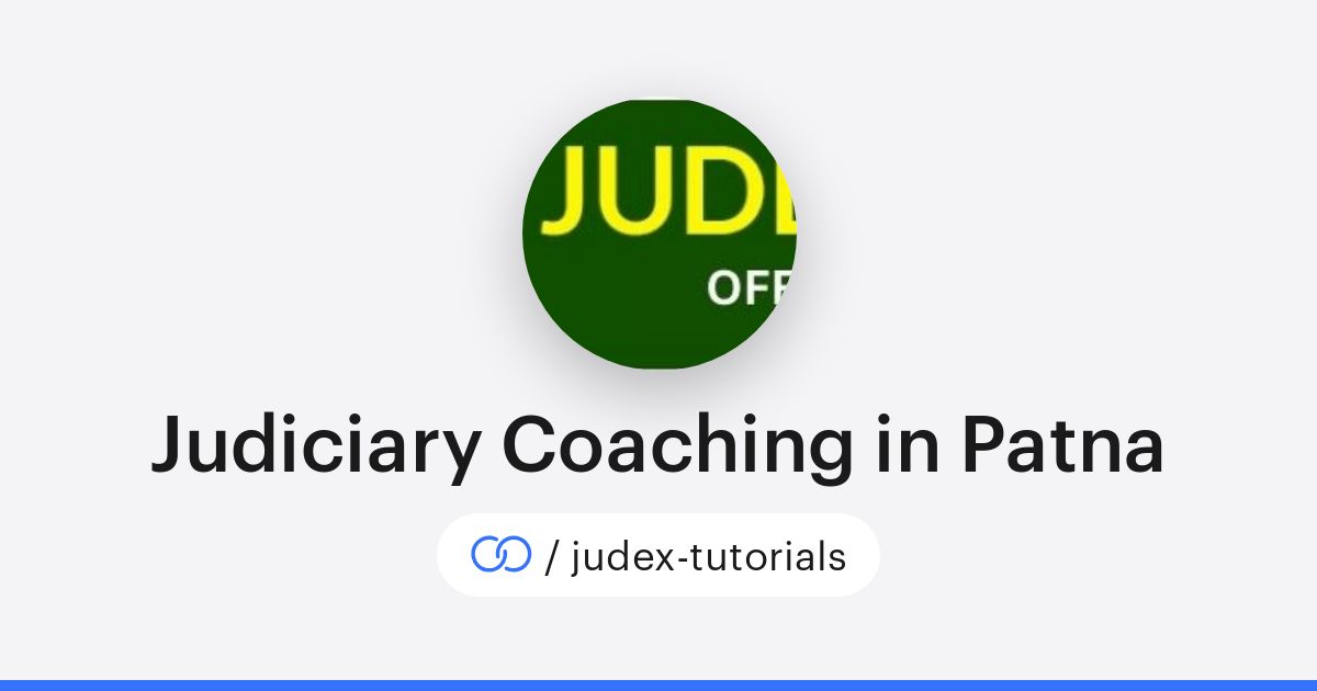Judiciary Coaching in Patna (/judex-tutorials) · solo.to