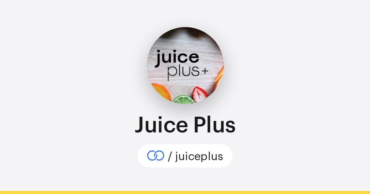 Juice Plus (/juiceplus) · solo.to