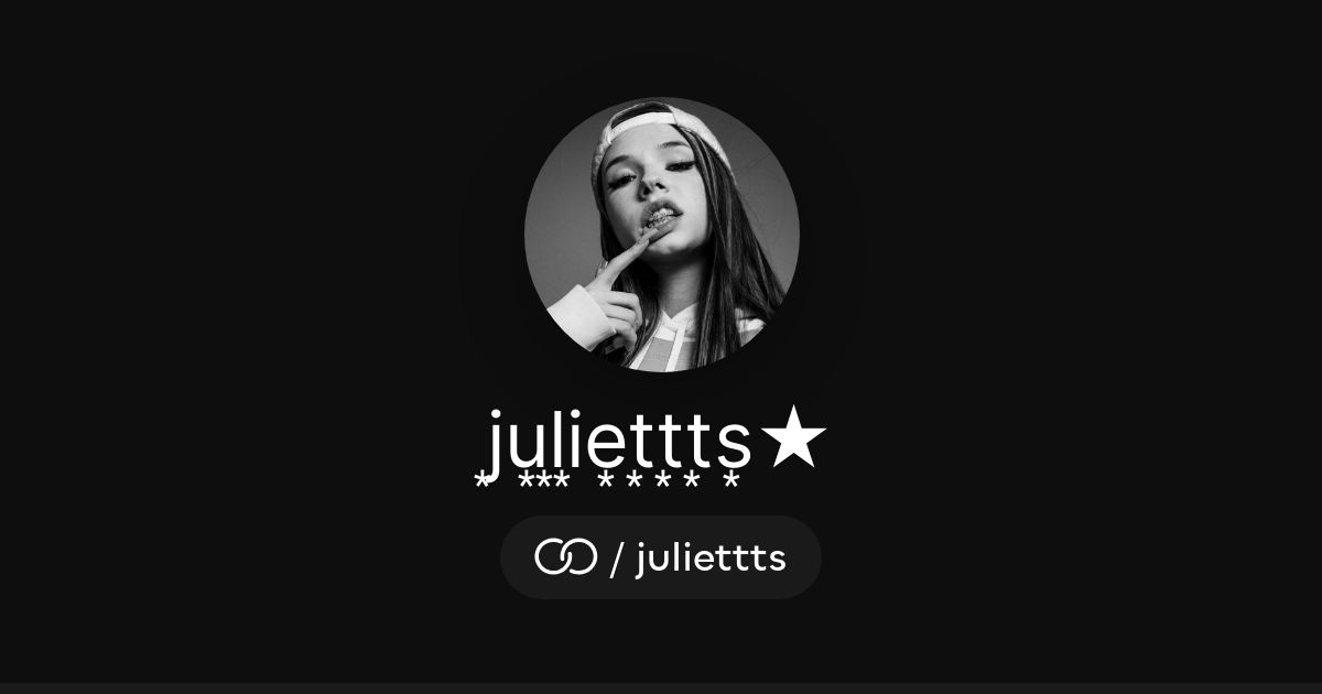j͙u͙l͙i͙e͙t͙t͙t͙s͙★ (/juliettts) · solo.to