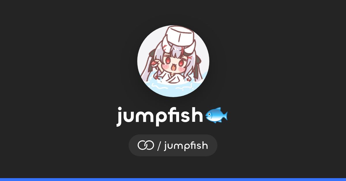 jumpfish🐟 (/jumpfish) · solo.to
