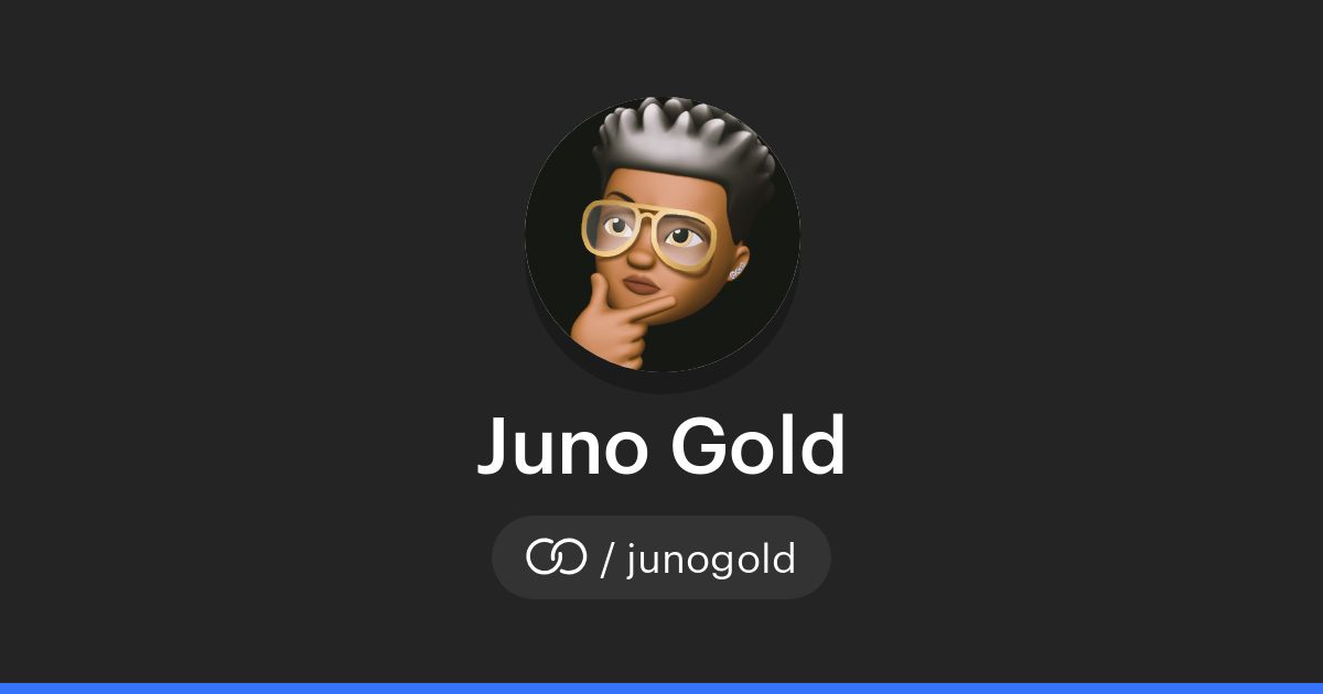Juno Gold (/junogold) · solo.to
