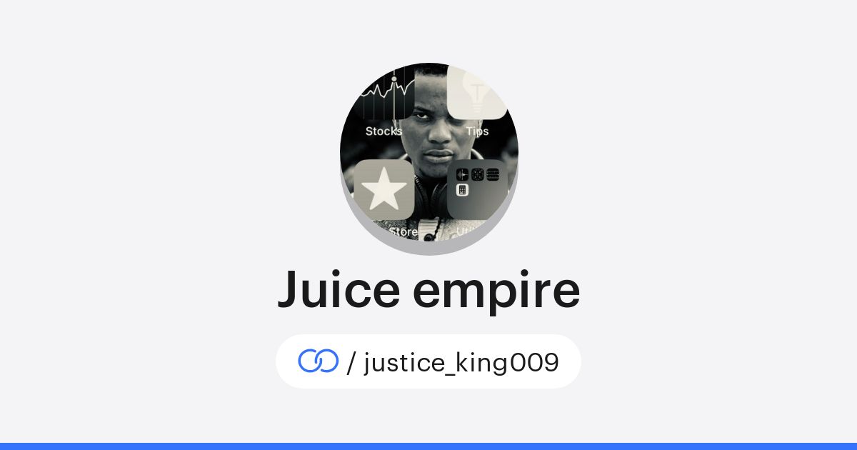 Juice empire (/justice_king009) · solo.to