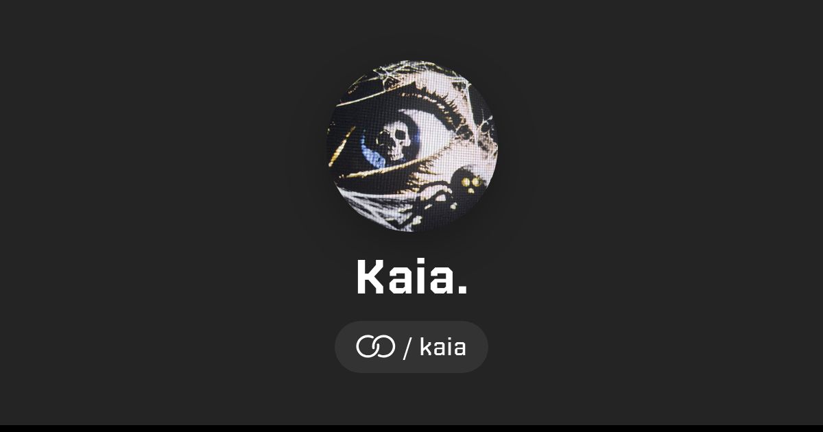 Kaia. (/kaia) · solo.to