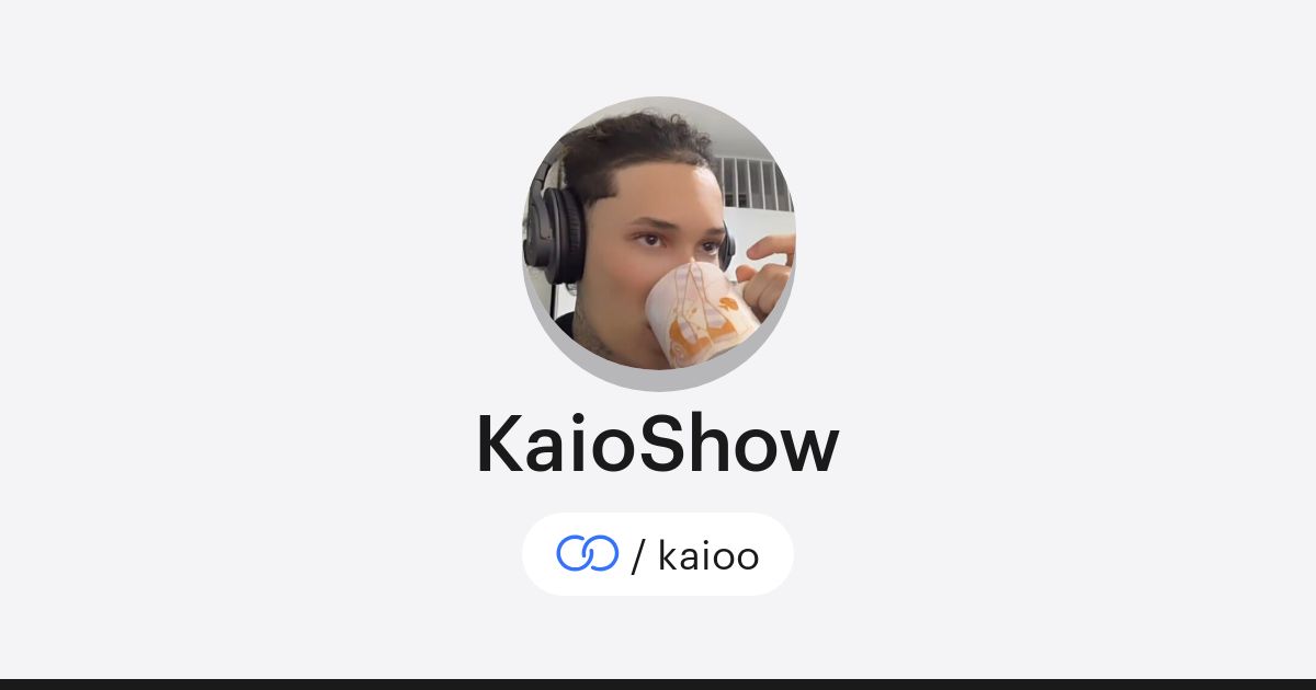KaioShow (/kaioo) · solo.to