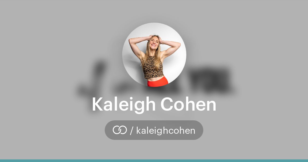 Kaleigh Cohen (/kaleighcohen) · solo.to