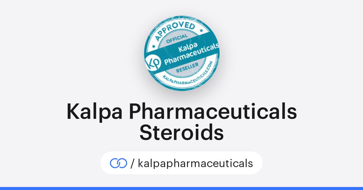 Kalpa Pharmaceuticals Steroids (/kalpapharmaceuticals) · solo.to