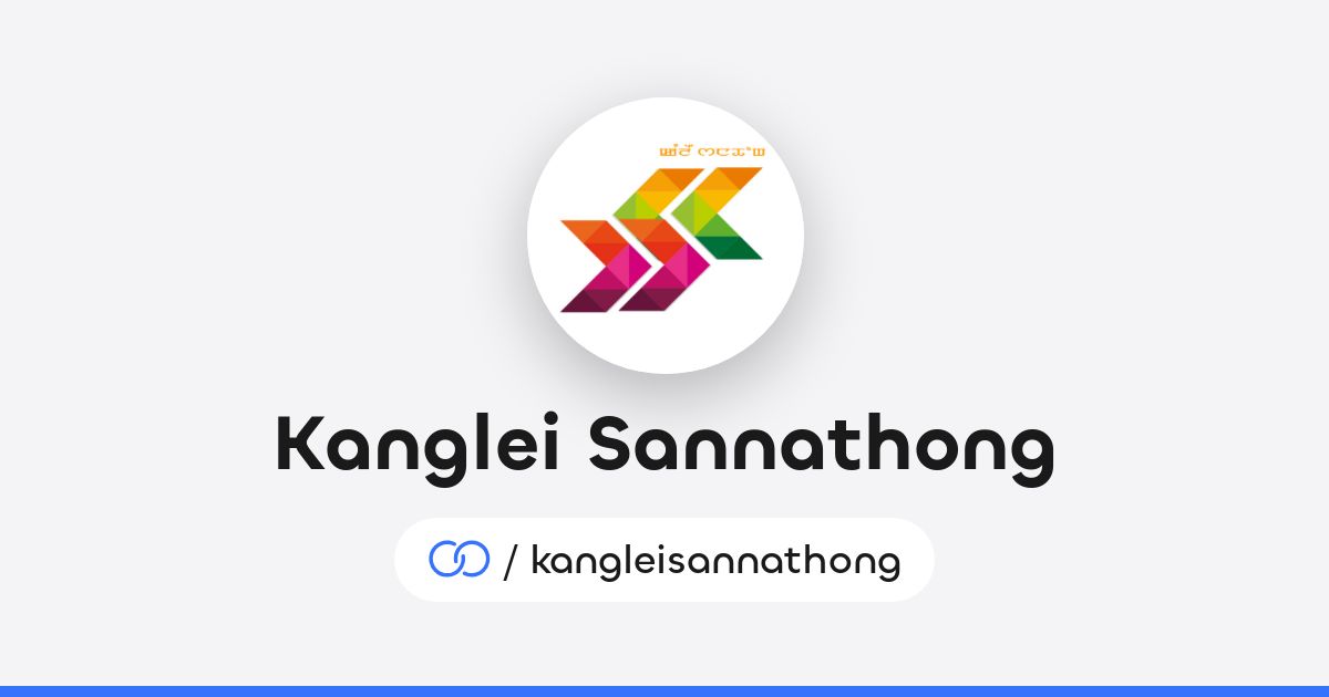 Kanglei Sannathong (/kangleisannathong) · solo.to