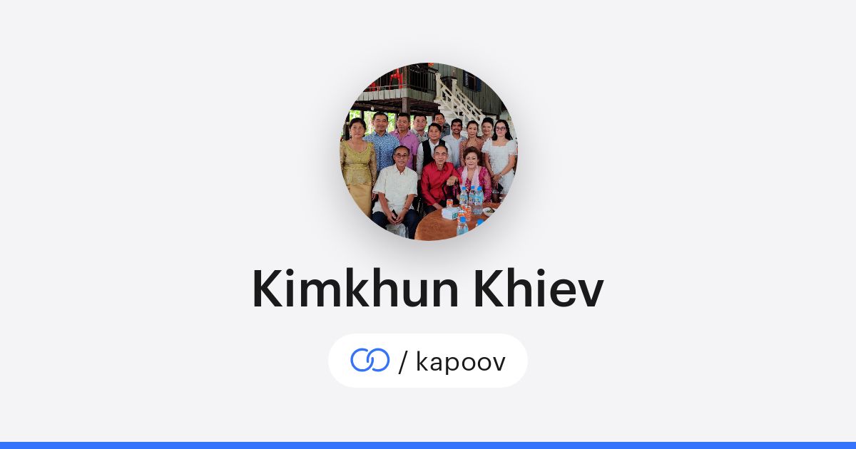 Kimkhun Khiev (/kapoov) · solo.to