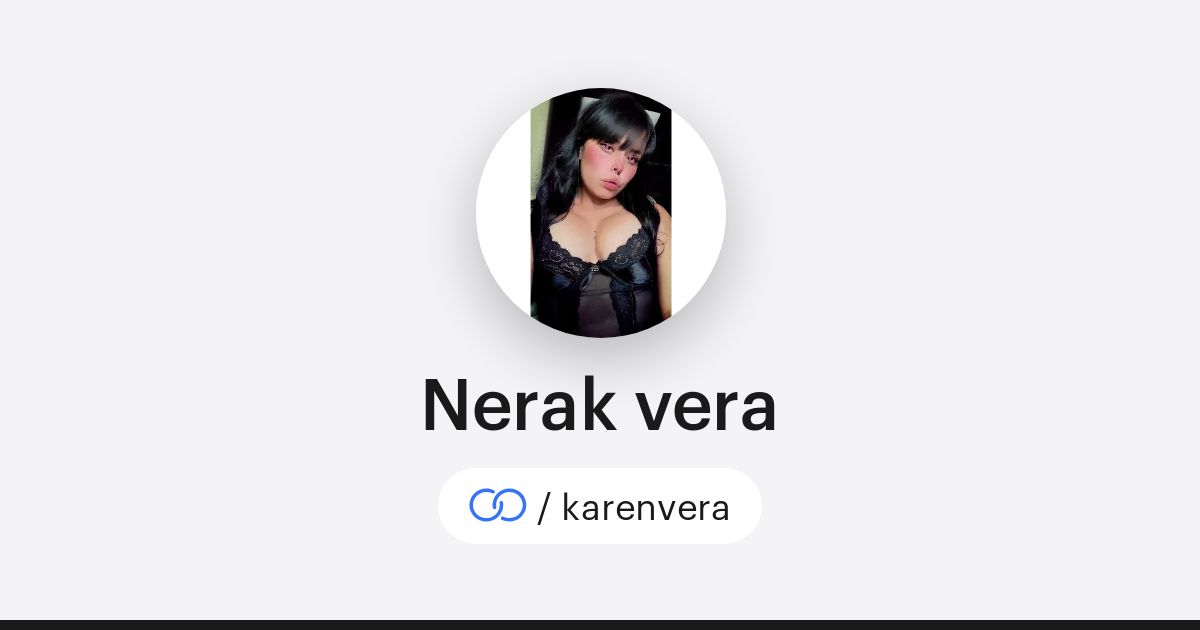 Nerak vera (/karenvera) · solo.to