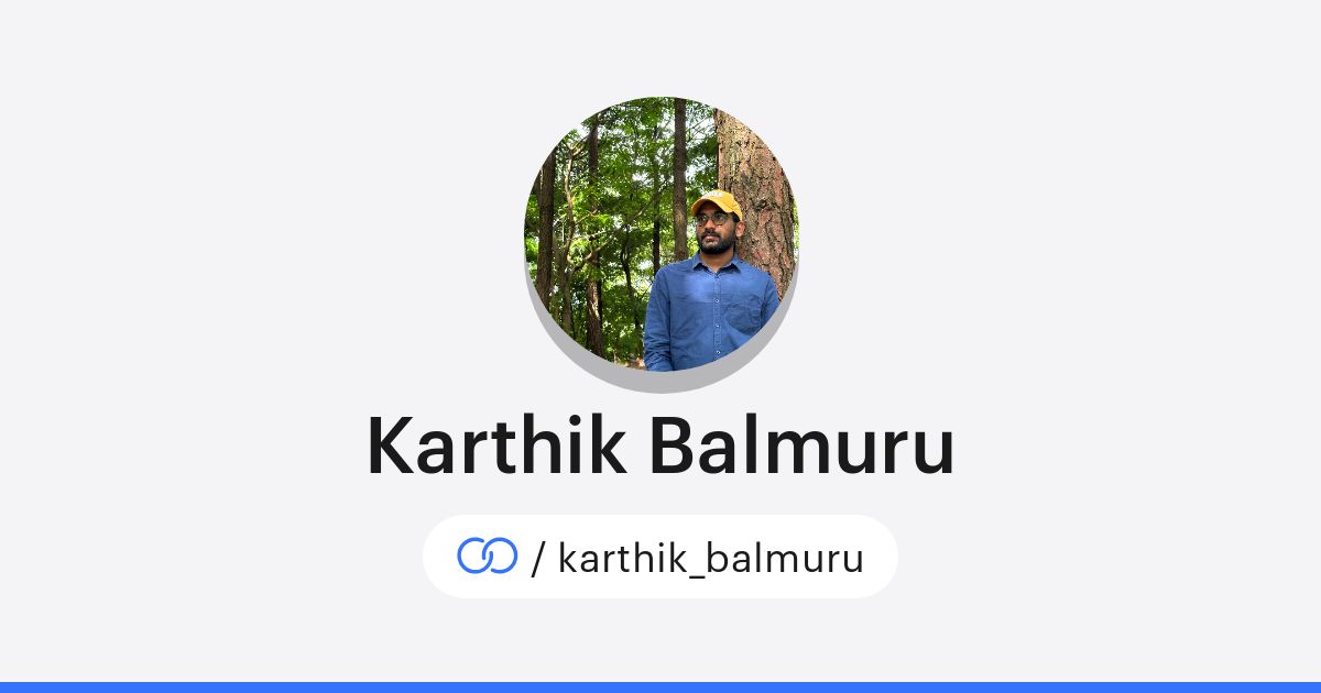 Karthik Balmuru (/karthik_balmuru) · solo.to