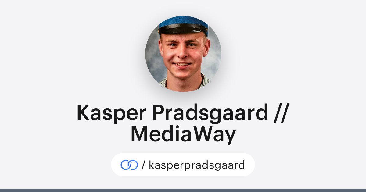 Kasper Pradsgaard // MediaWay (/kasperpradsgaard) · solo.to