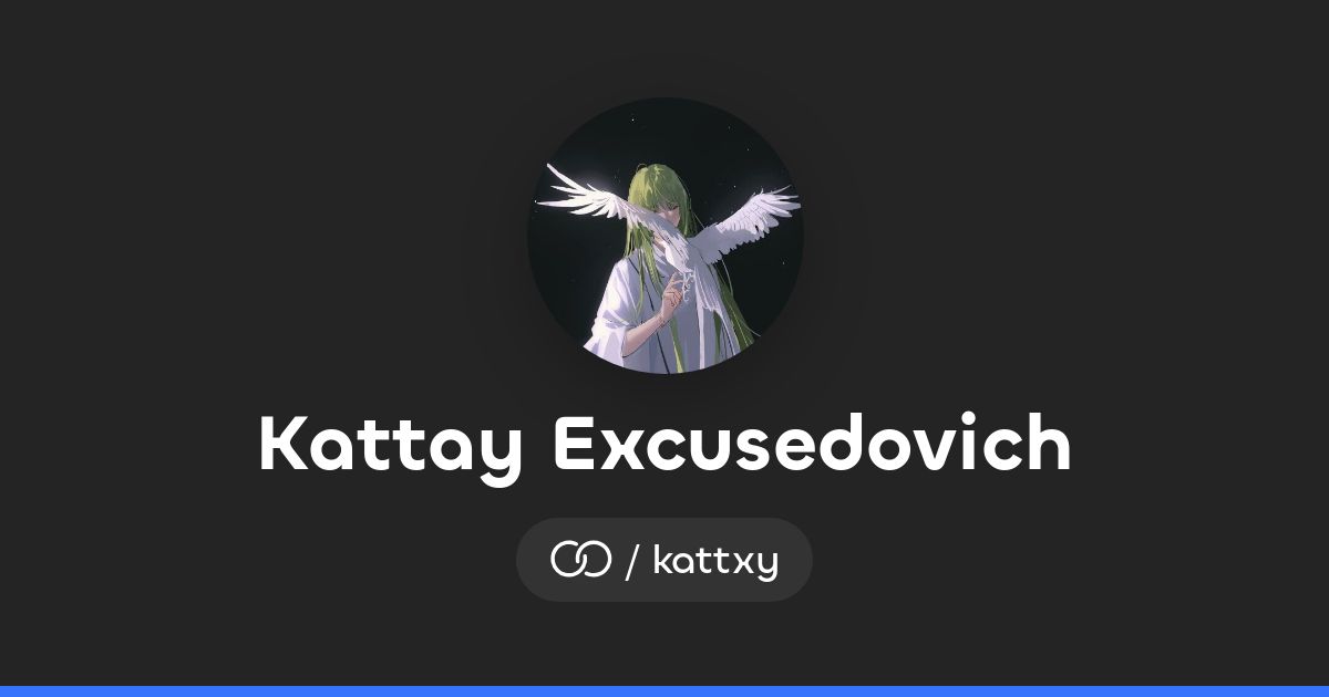 Kattay Excusedovich (/kattxy) · solo.to