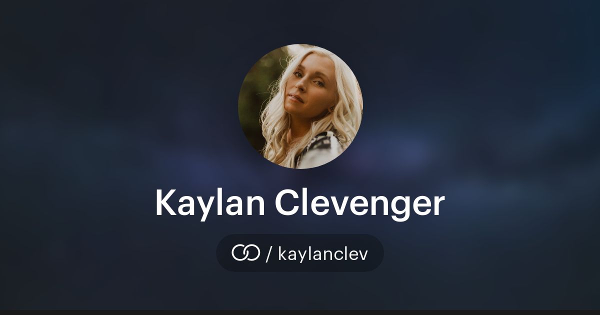 Kaylan Clevenger (/kaylanclev) · solo.to