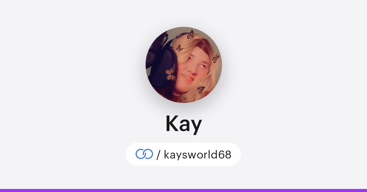 Kay (/kaysworld68) · solo.to