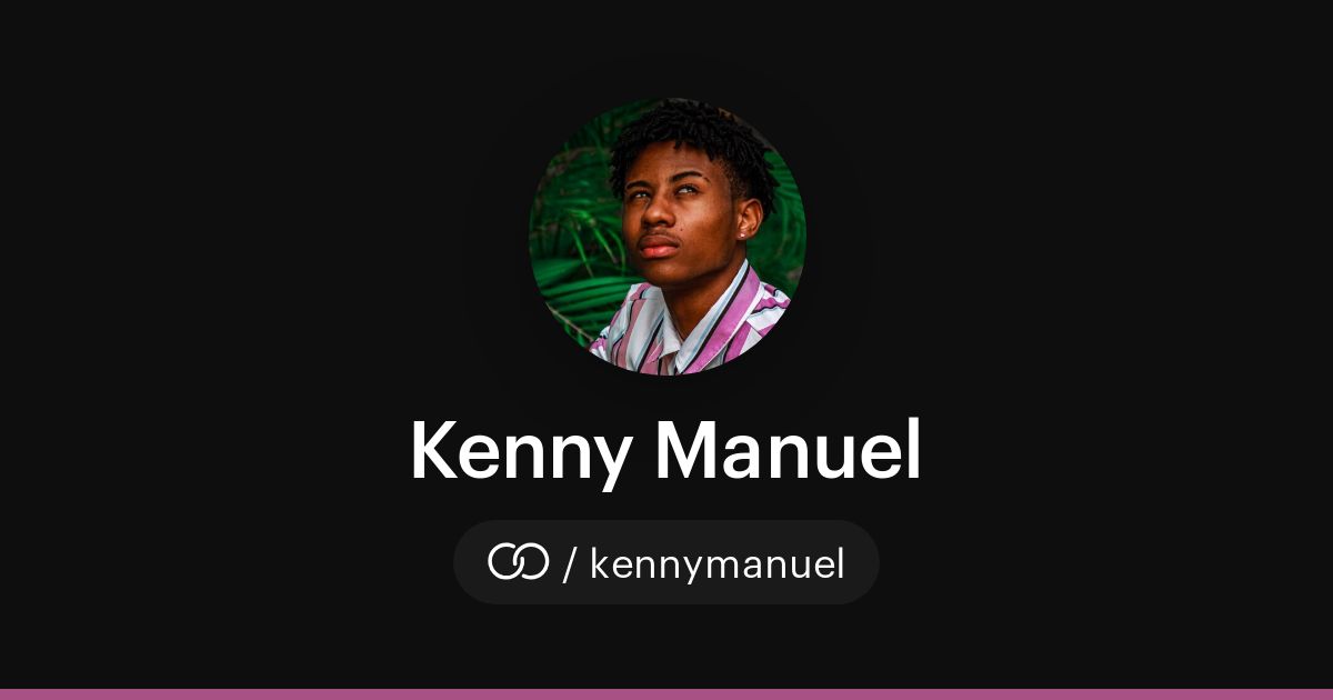 Kenny Manuel (/kennymanuel) · solo.to