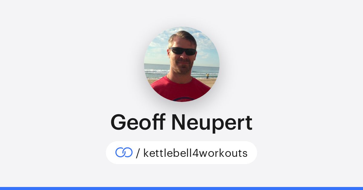 Geoff Neupert (/kettlebell4workouts) · solo.to