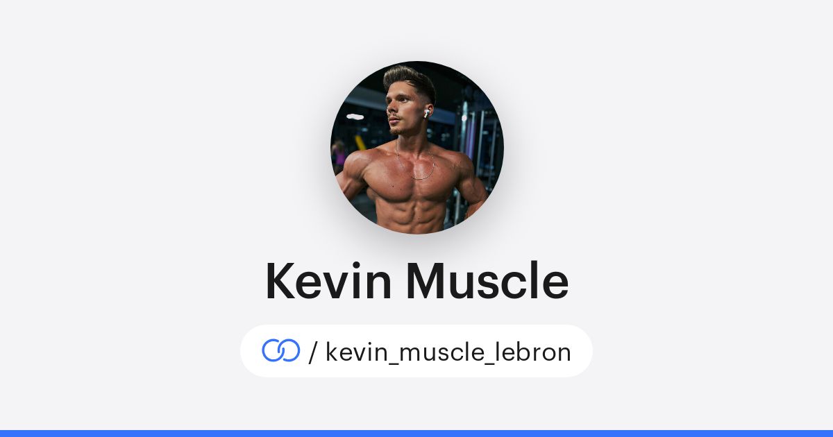 Kevin Muscle (/kevin_muscle_lebron) · solo.to