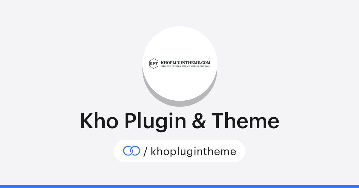 Kho Plugin & Theme (/khoplugintheme) · solo.to