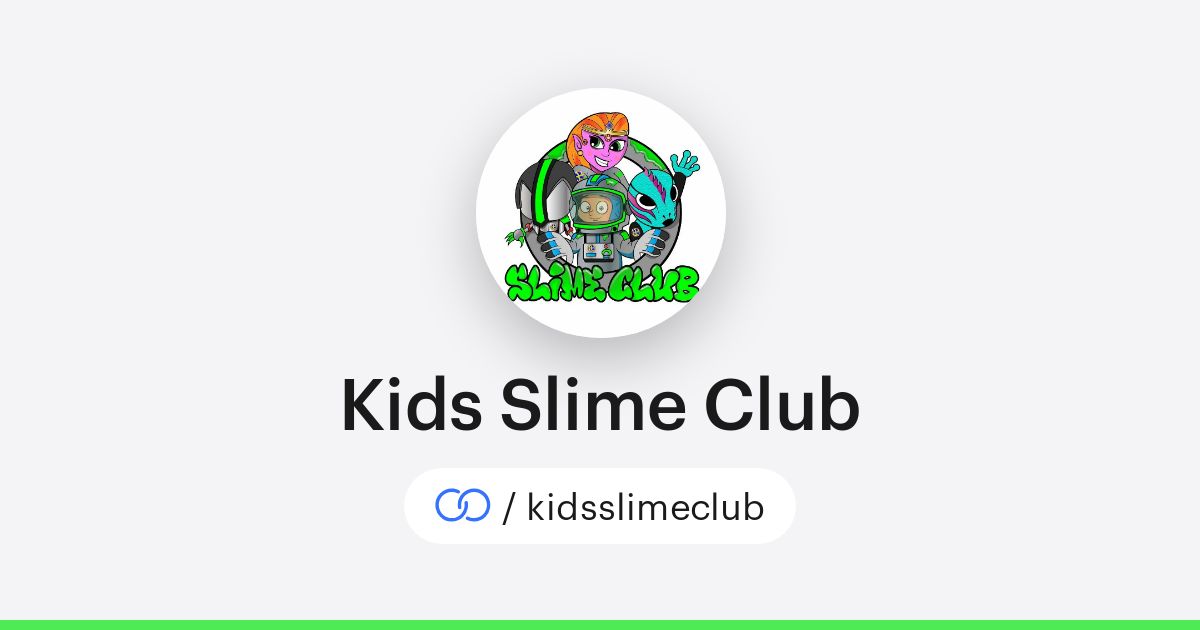 Kids Slime Club (/kidsslimeclub) · solo.to