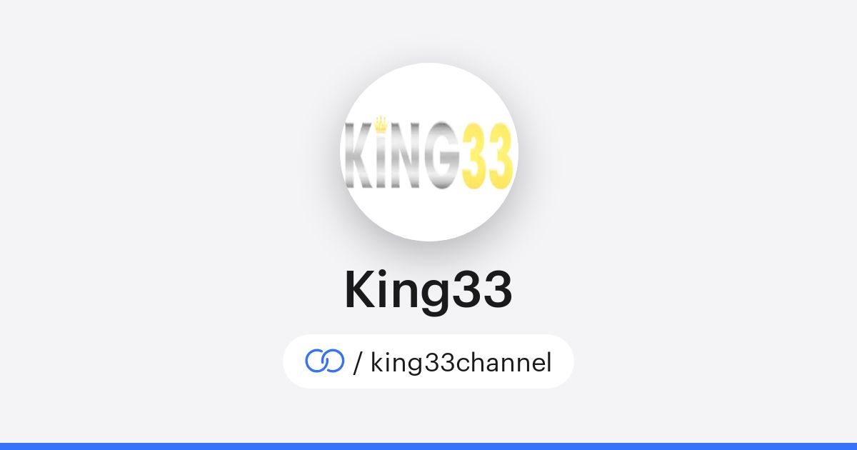King33 (/king33channel) · solo.to