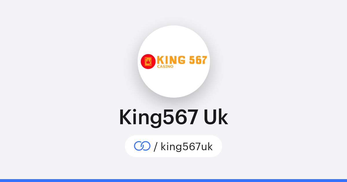 King567 Uk (/king567uk) · solo.to