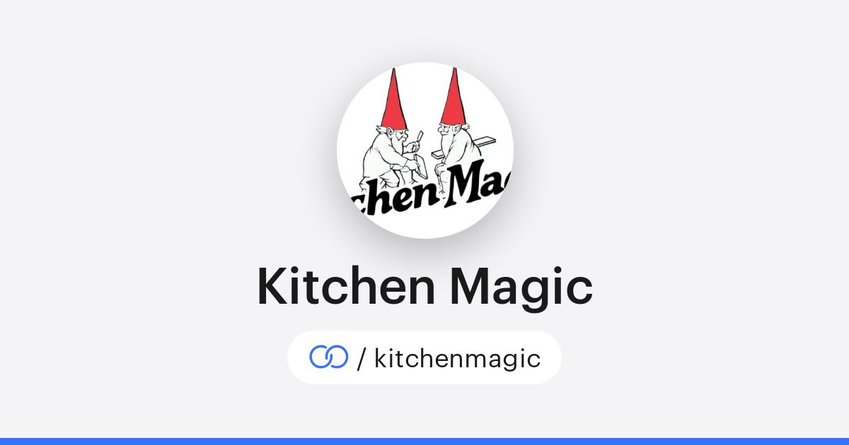 Kitchen Magic (/kitchenmagic) · solo.to