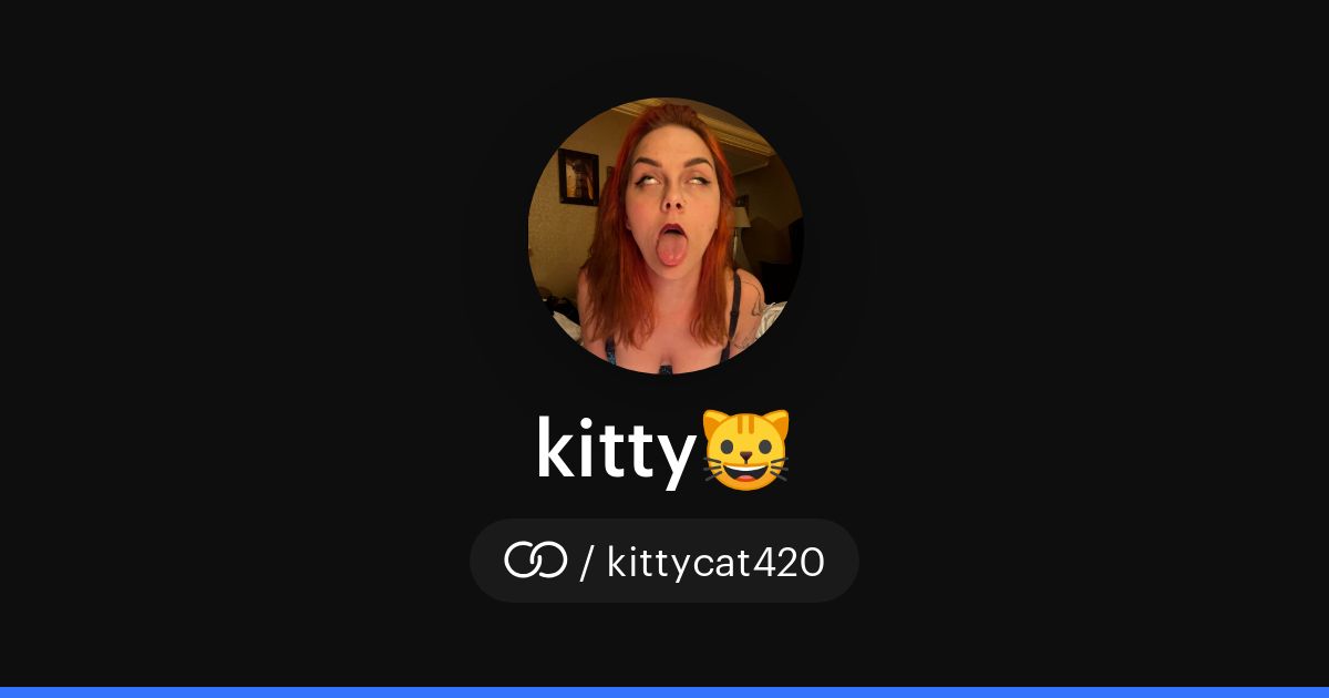 kitty🐱 (/kittycat420) · solo.to