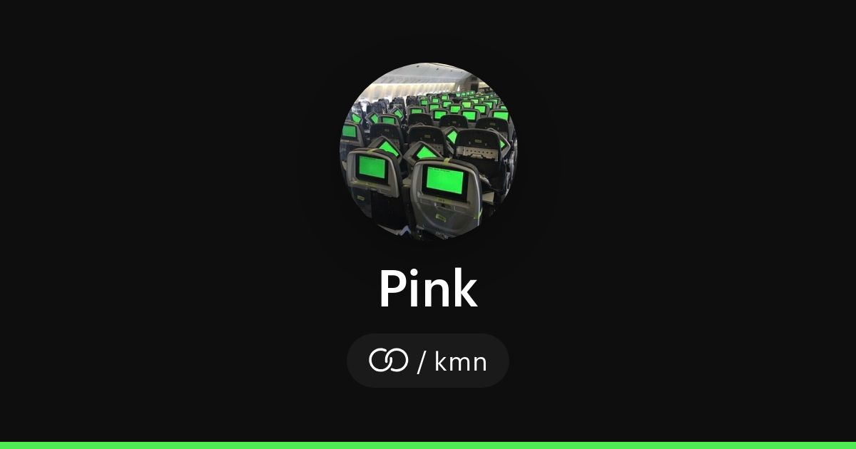 Pink (/kmn) · solo.to