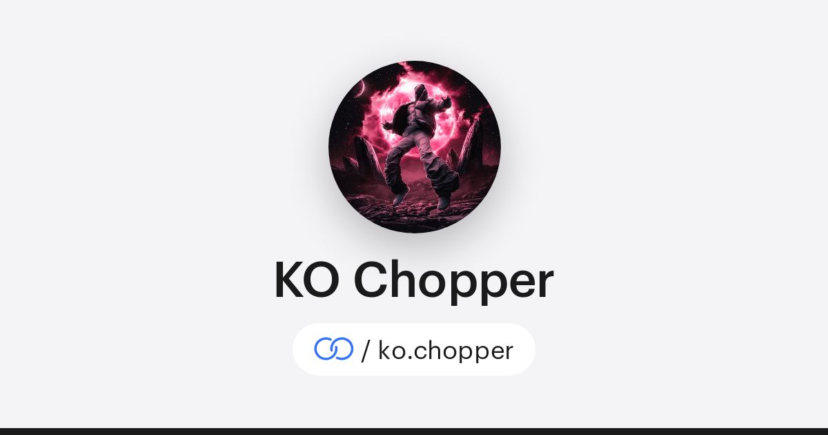 KO Chopper (/ko.chopper) · solo.to