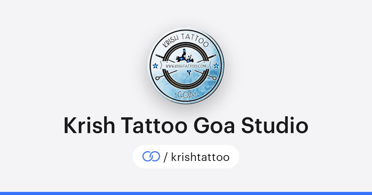 Krish Tattoo Goa Studio (/krishtattoo) · solo.to