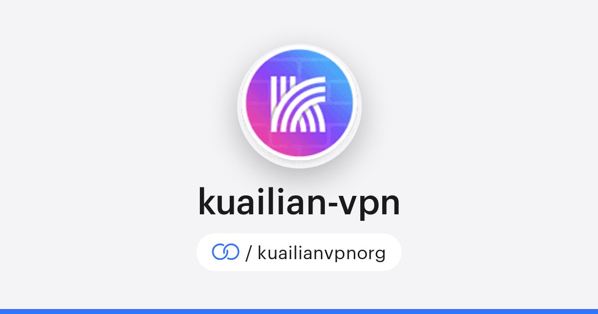 kuailian-vpn (/kuailianvpnorg) · solo.to