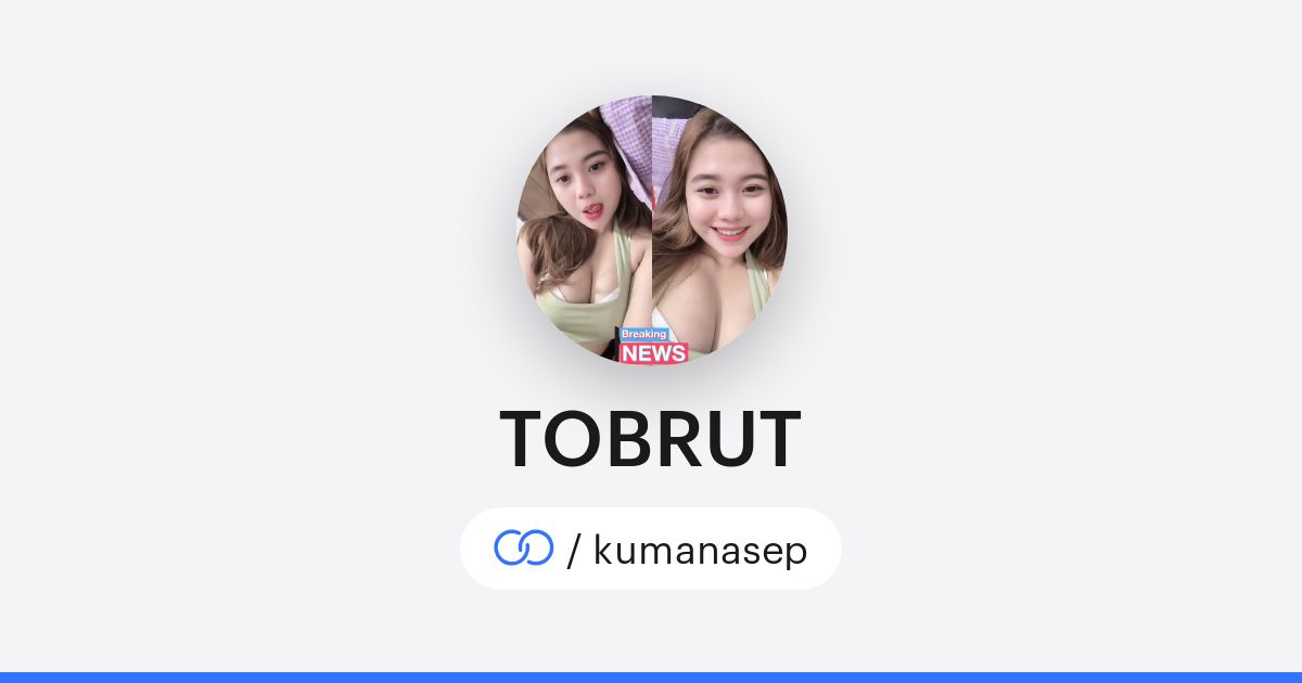 TOBRUT (/kumanasep) · solo.to