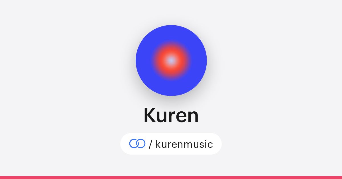 Kuren (/kurenmusic) · solo.to