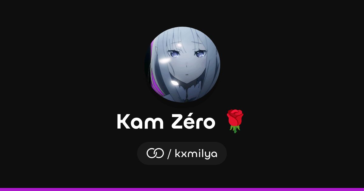 Kam Zéro 🌹 (/kxmilya) · solo.to